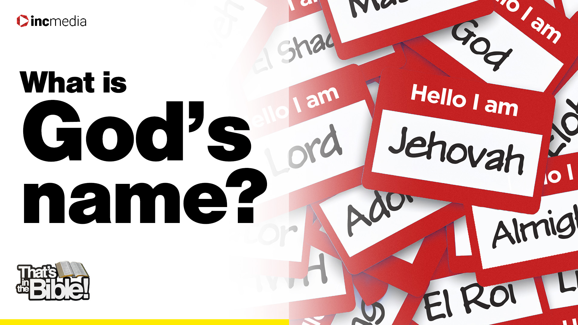 What is the True Name of God? - incmedia.org